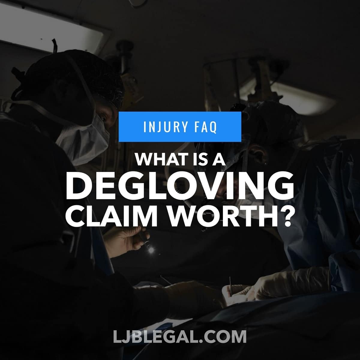 How Much Money Can You Get for a Degloving Injury in Louisiana? | Call 24/7
