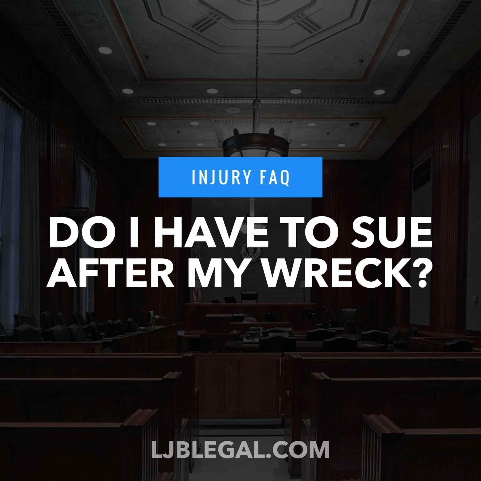 Do I Have to Sue After a Louisiana Car Accident? | Loyd J Bourgeois ...